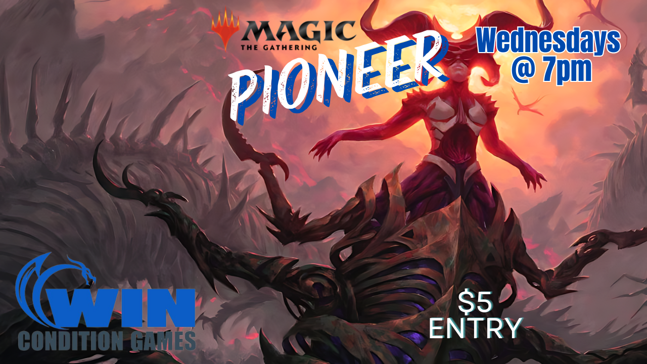 MTG Pioneer Locals Wed @ 7pm
